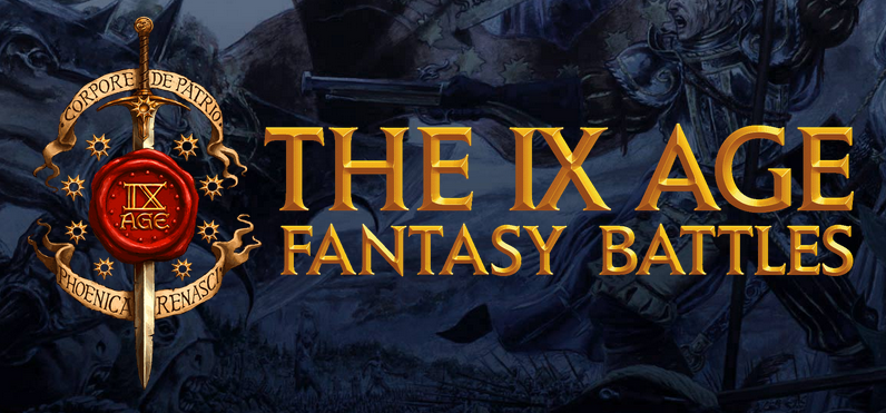 The IX Age Fantasy Battles Scenarios | Tabletop Campaign Repository