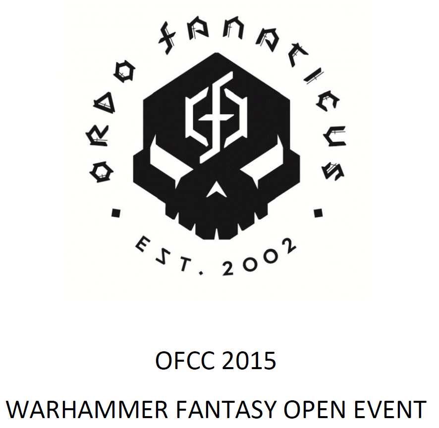 OFCC 2015 WHFB Singles Tournament | Tabletop Campaign Repository
