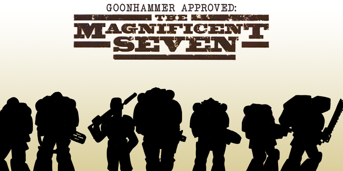 The Magnificent Seven | Tabletop Campaign Repository